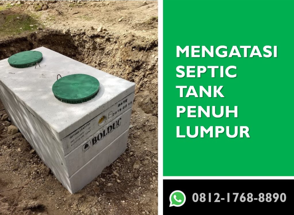 Mengatasi Septic Tank Penuh Lumpur - Jasa Sedot WC Profesional